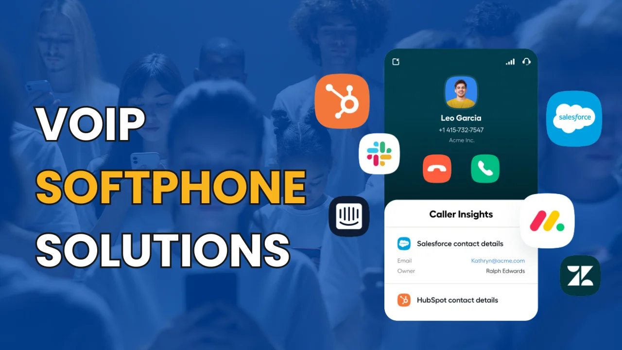 Best VoIP Softphone Solutions for Seamless Communication - Top eBusiness